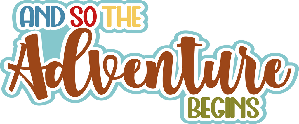And So the Adventure Begins - Scrapbook Page Title Sticker – Autumn's ...