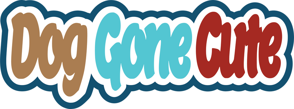 Dog Gone Cute - Digital Cut File - SVG - INSTANT DOWNLOAD – Autumn's ...