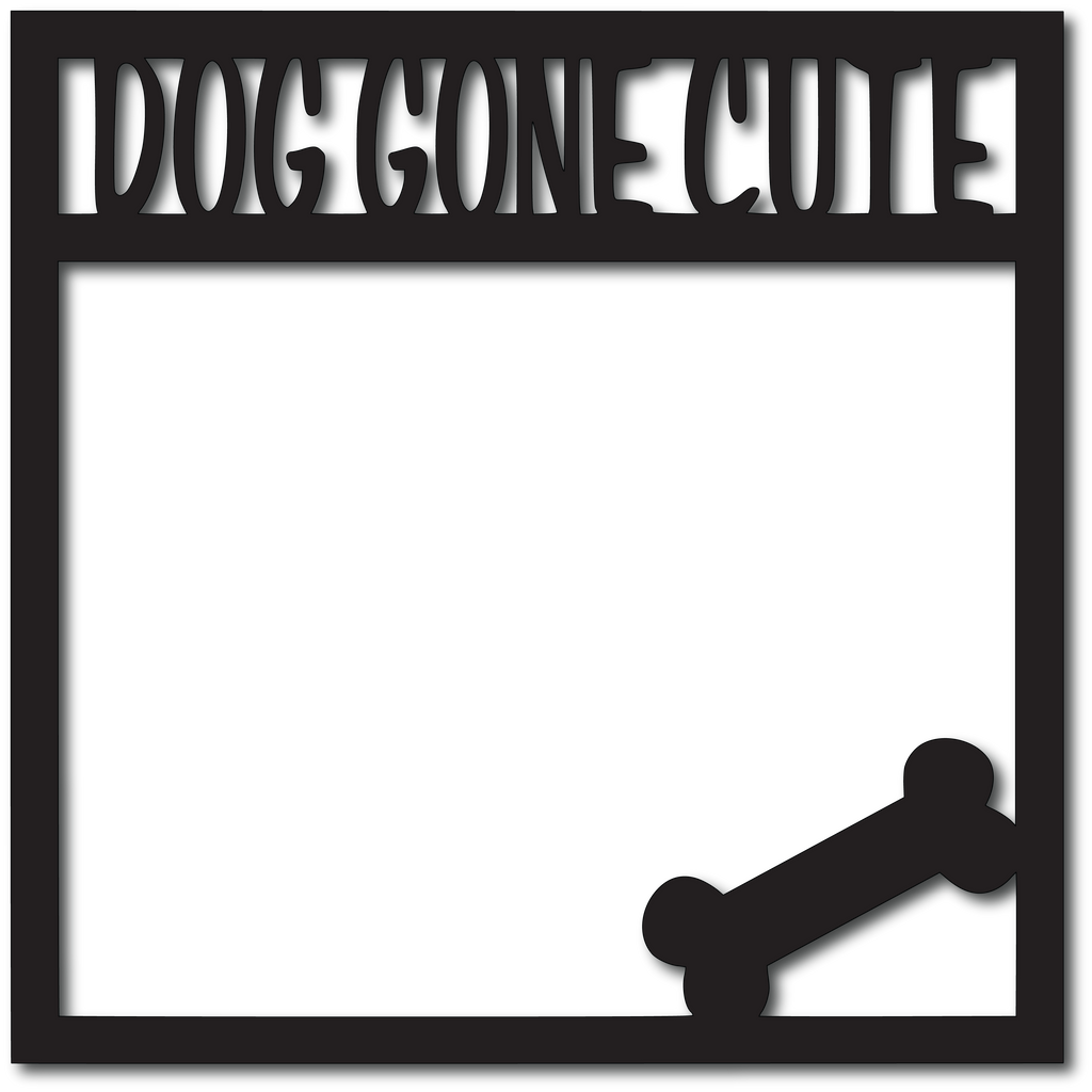 Dog Gone Cute - Scrapbook Overlay - Digital Cut File - SVG - INSTANT D ...
