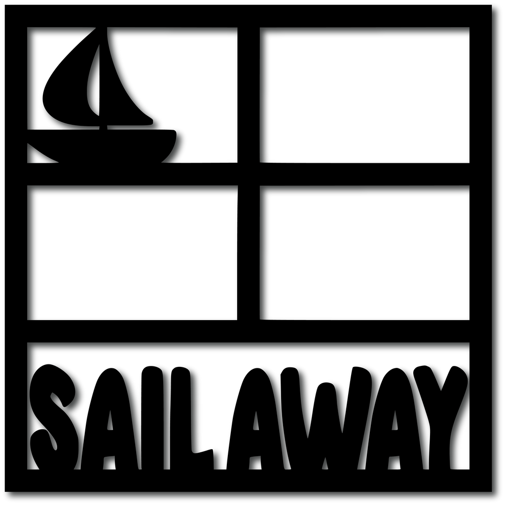 Sail Away - 4 Frames - Digital Cut File - SVG - INSTANT DOWNLOAD ...