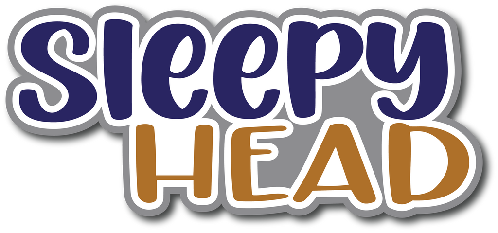 Sleepy Head - Scrapbook Page Title Sticker – Autumn's Crafty Corner