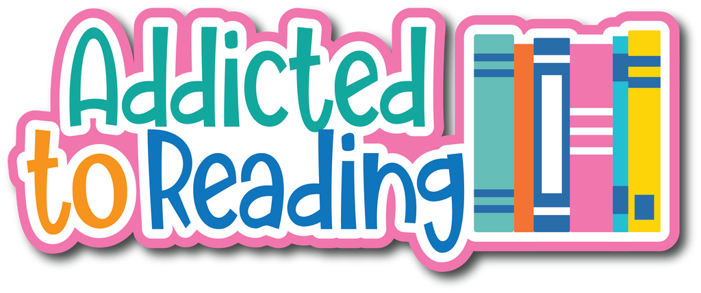 Addicted to Reading - Scrapbook Page Title Sticker – Autumn's Crafty Corner