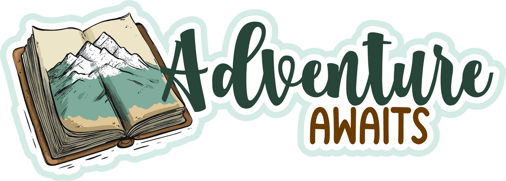 Adventure Awaits - Scrapbook Page Title Die Cut – Autumn's Crafty Corner