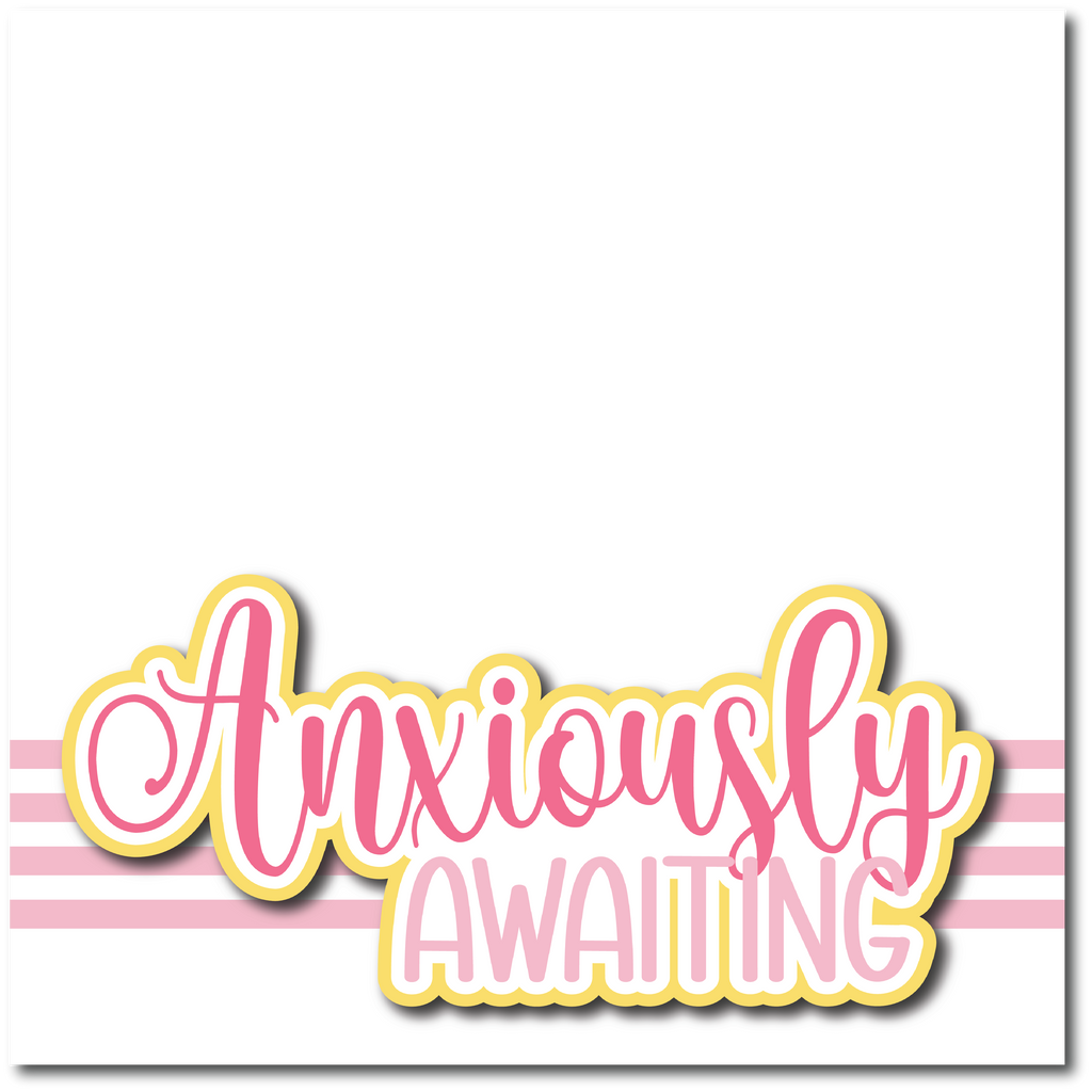 Anxiously Awaiting - Printed Premade Scrapbook Page 12x12 Layout ...