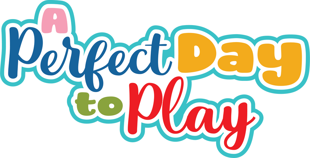 A Perfect Day to Play - Scrapbook Page Title Die Cut – Autumn's Crafty ...