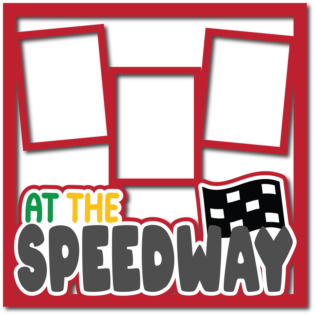 At the Speedway - 3 Frames - Layered Overlay - Digital Cut File - SVG ...