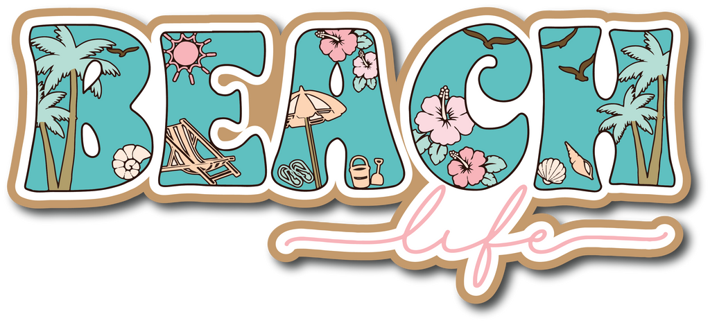 Beach Life - Scrapbook Page Title Sticker – Autumn's Crafty Corner
