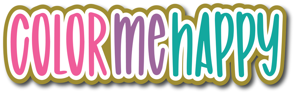 Color Me Happy - Scrapbook Page Title Sticker – Autumn's Crafty Corner