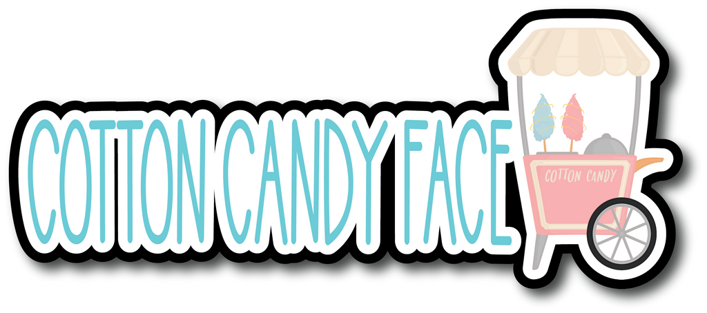 Cotton Candy Face - Scrapbook Page Title Sticker – Autumn's Crafty Corner