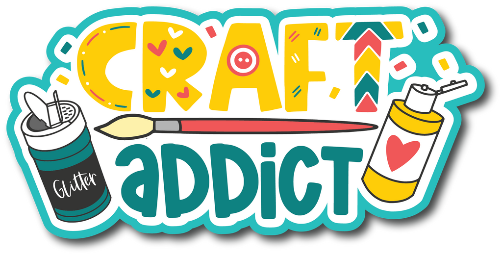 Craft Addict - Scrapbook Page Title Sticker – Autumn's Crafty Corner