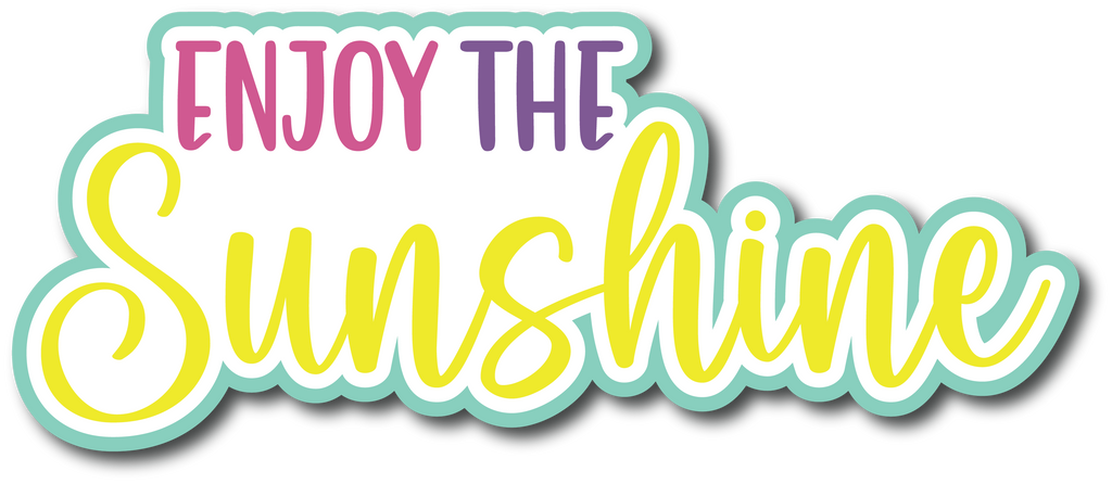 Enjoy the Sunshine - Scrapbook Page Title Sticker – Autumn's Crafty Corner