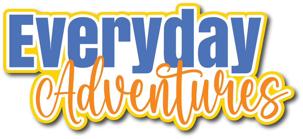 Everyday Adventures - Scrapbook Page Title Sticker – Autumn's Crafty Corner