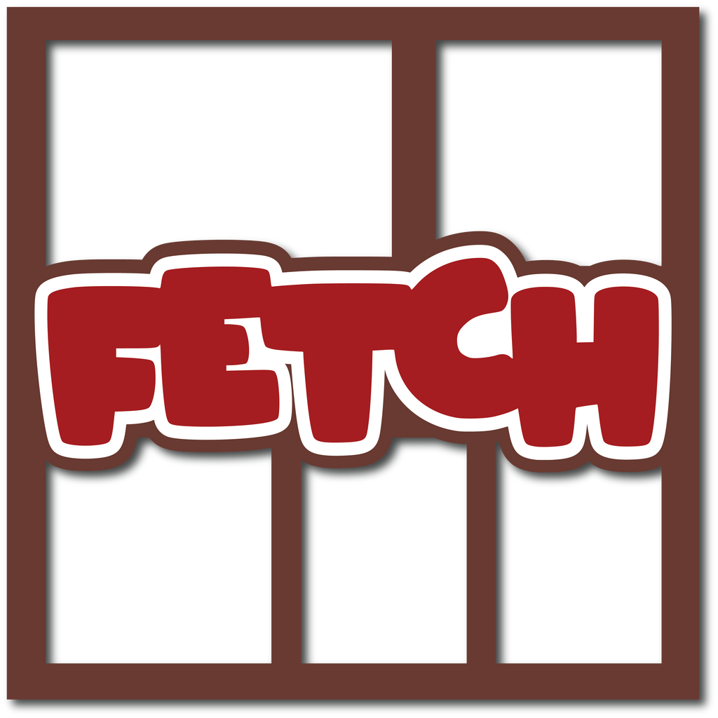 Fetch - 5 Frames - Layered Overlay - Digital Cut File - SVG - INSTANT ...