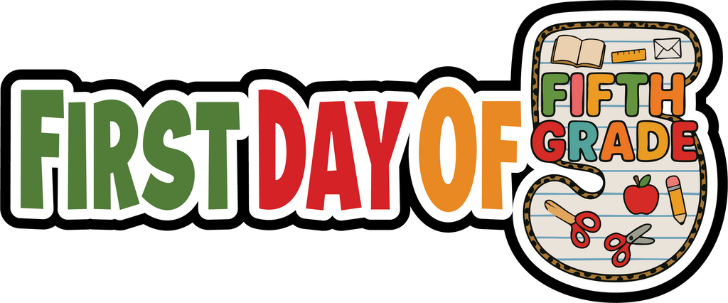 First Day of Fifth Grade - Scrapbook Page Title Sticker – Autumn's ...