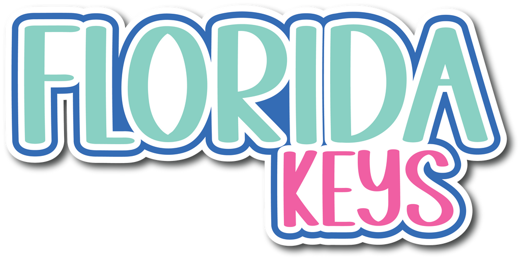 Florida Keys - Scrapbook Page Title Sticker – Autumn's Crafty Corner