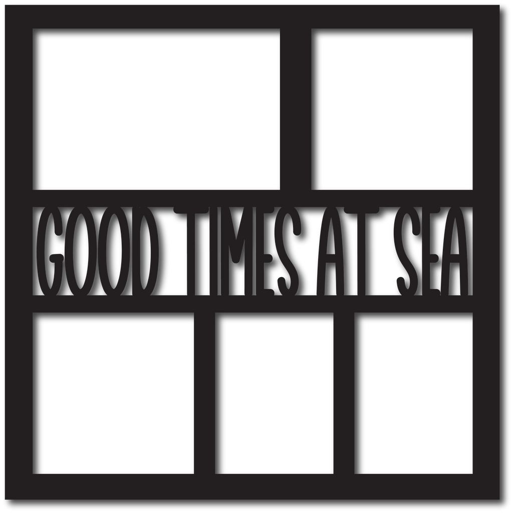 Good Times at Sea - 5 Frames - Scrapbook Overlay - Digital Cut File ...