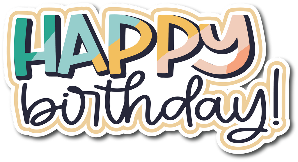 Happy Birthday - Scrapbook Page Title Sticker – Autumn's Crafty Corner