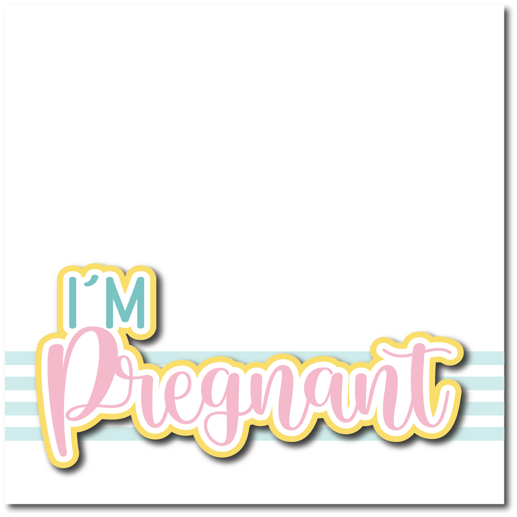 I'm Pregnant - Printed Premade Scrapbook Page 12x12 Layout – Autumn's ...