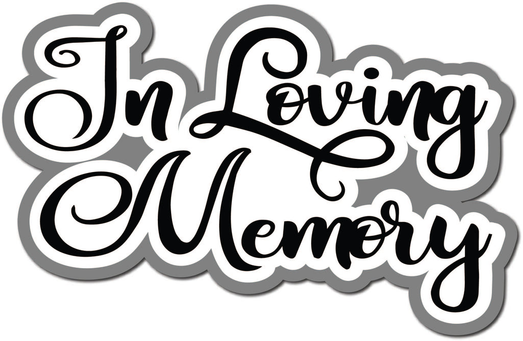 In Loving Memory - Scrapbook Page Title Die Cut – Autumn's Crafty Corner