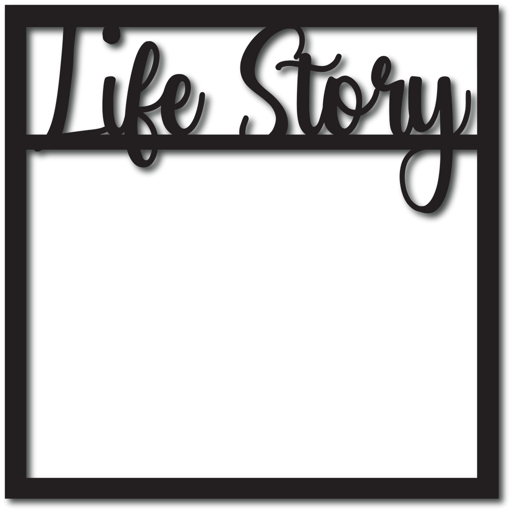 Life Story - Scrapbook Overlay - Digital Cut File - SVG - INSTANT DOWN ...