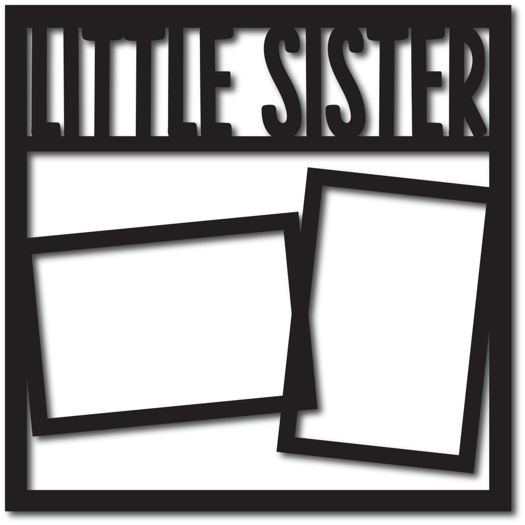 Little Sister - 2 Frames - Scrapbook Overlay - Digital Cut File - SVG ...