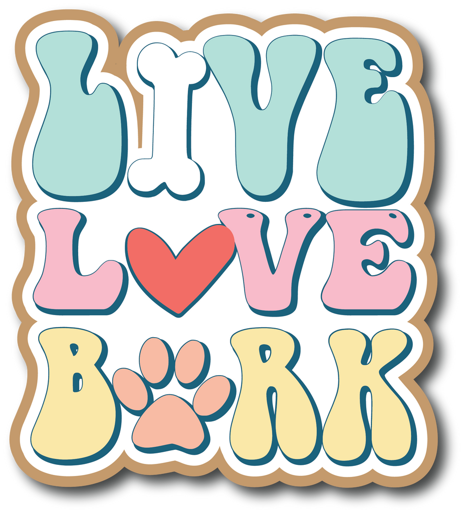 Live Love Bark - Scrapbook Page Title Sticker – Autumn's Crafty Corner