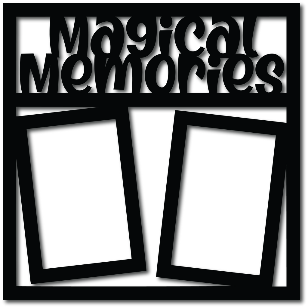 Magical Memories - 2 Frames - Scrapbook Overlay - Digital Cut File - S ...