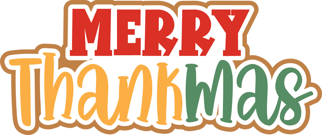 Merry Thankmas - Scrapbook Page Title Sticker – Autumn's Crafty Corner