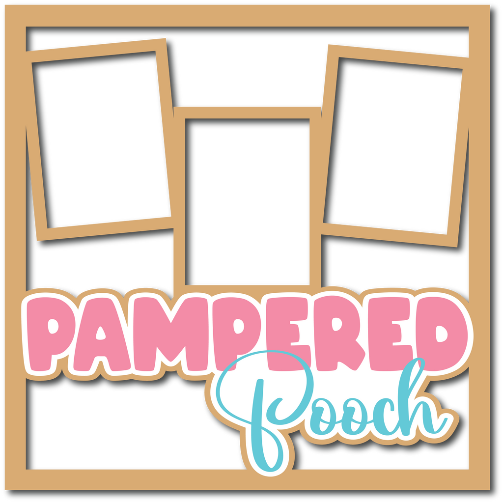 Pampered Pooch - 3 Frames - Layered Overlay - Digital Cut File - SVG ...