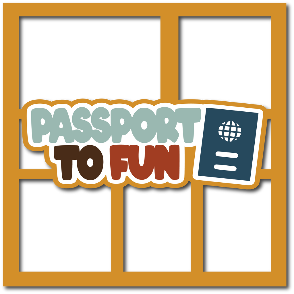 Passport to Fun - Layered Overlay - Digital Cut File - SVG - INSTANT D ...