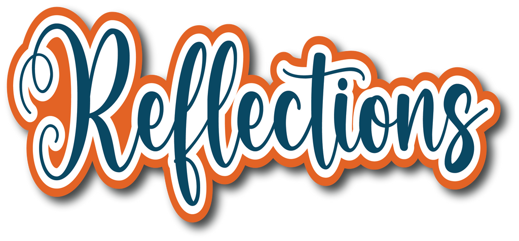 Reflections - Scrapbook Page Title Sticker – Autumn's Crafty Corner