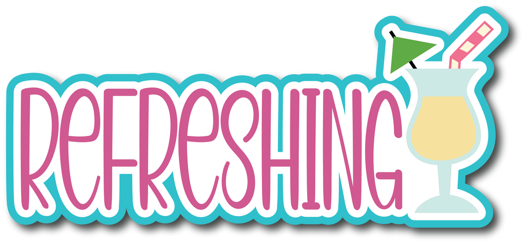 Refreshing - Scrapbook Page Title Sticker – Autumn's Crafty Corner