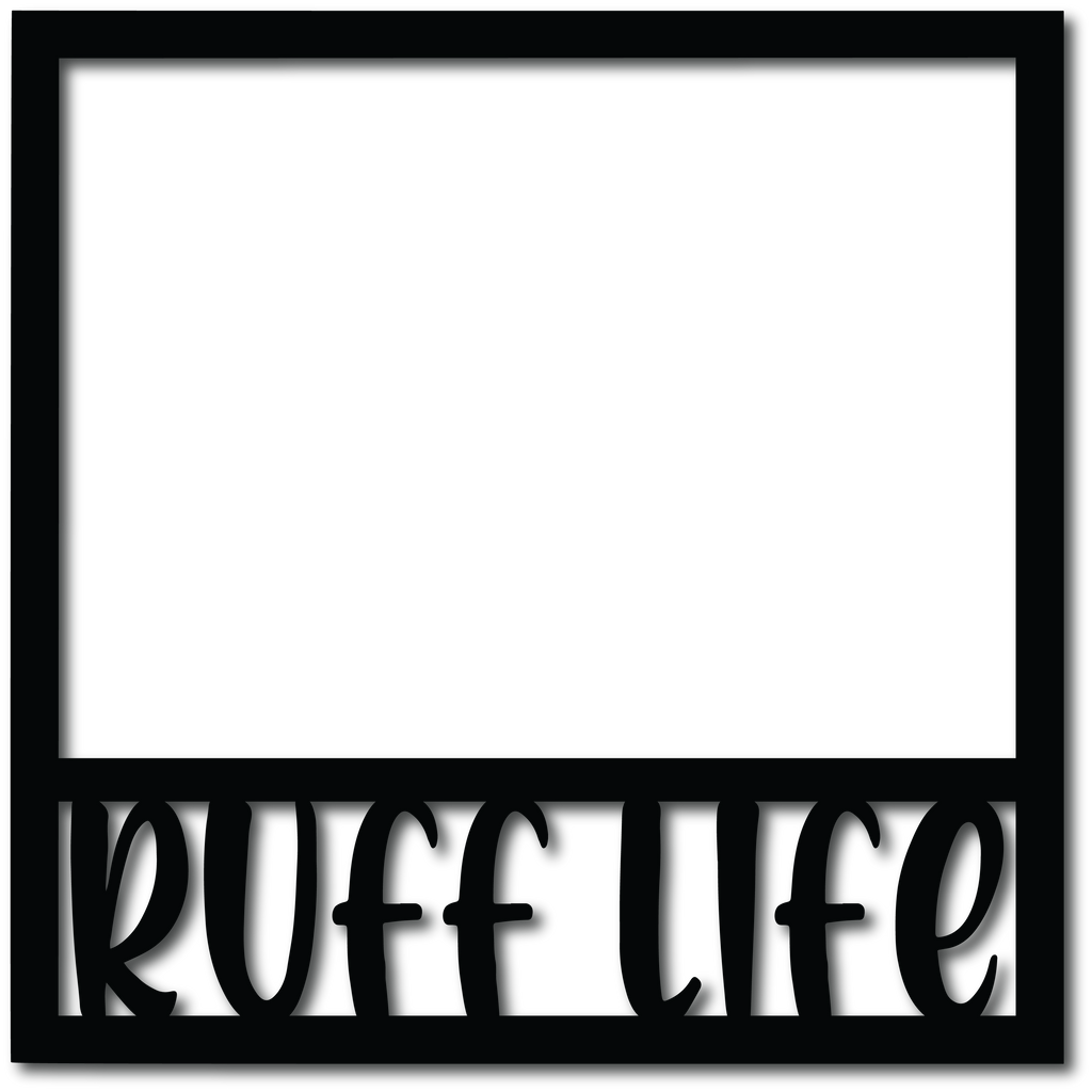 Ruff Life - Digital Cut File - SVG - INSTANT DOWNLOAD – Autumn's Crafty ...