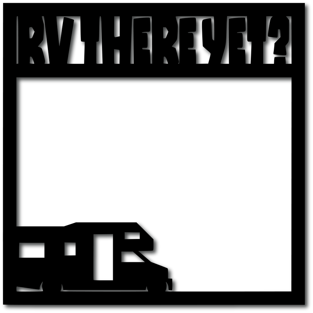 RV There Yet? - Digital Cut File - SVG - INSTANT DOWNLOAD – Autumn's ...