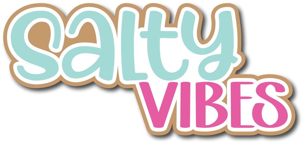 Salty Vibes - Scrapbook Page Title Sticker – Autumn's Crafty Corner