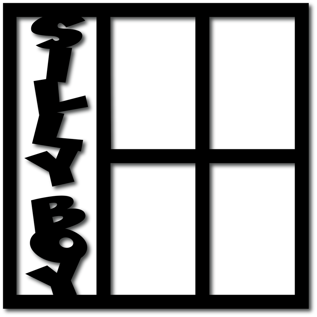 Silly Boy - 4 Vertical Frames - Digital Cut File - SVG - INSTANT DOWNL ...
