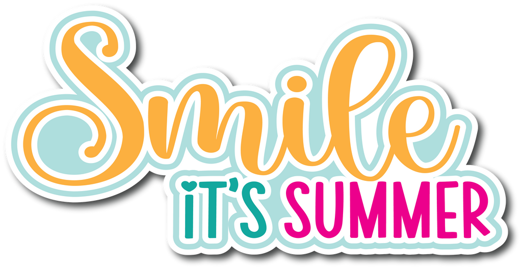 Smile It's Summer - Scrapbook Page Title Sticker – Autumn's Crafty Corner
