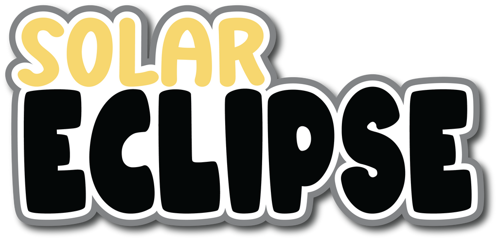 Solar Eclipse - Scrapbook Page Title Sticker – Autumn's Crafty Corner