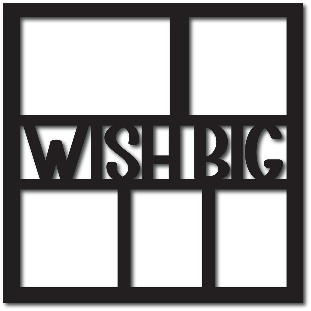 Wish Big - 5 Frames - Digital Cut File - SVG - INSTANT DOWNLOAD ...