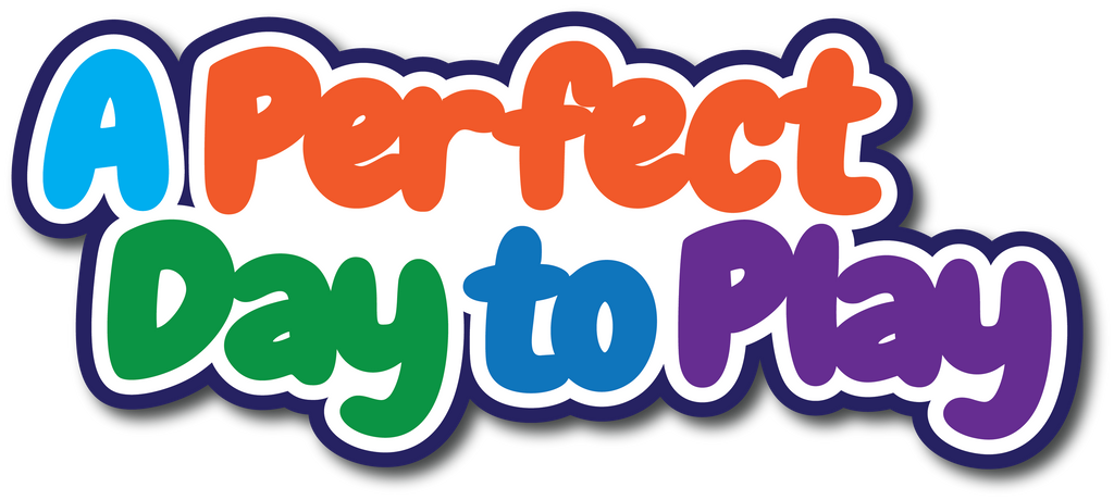 A Perfect Day to Play - Scrapbook Page Title Sticker – Autumn's Crafty ...