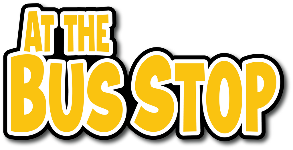 At the Bus Stop - Scrapbook Page Title Sticker – Autumn's Crafty Corner