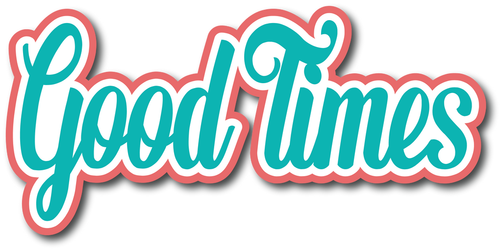 Good Times - Scrapbook Page Title Sticker – Autumn's Crafty Corner