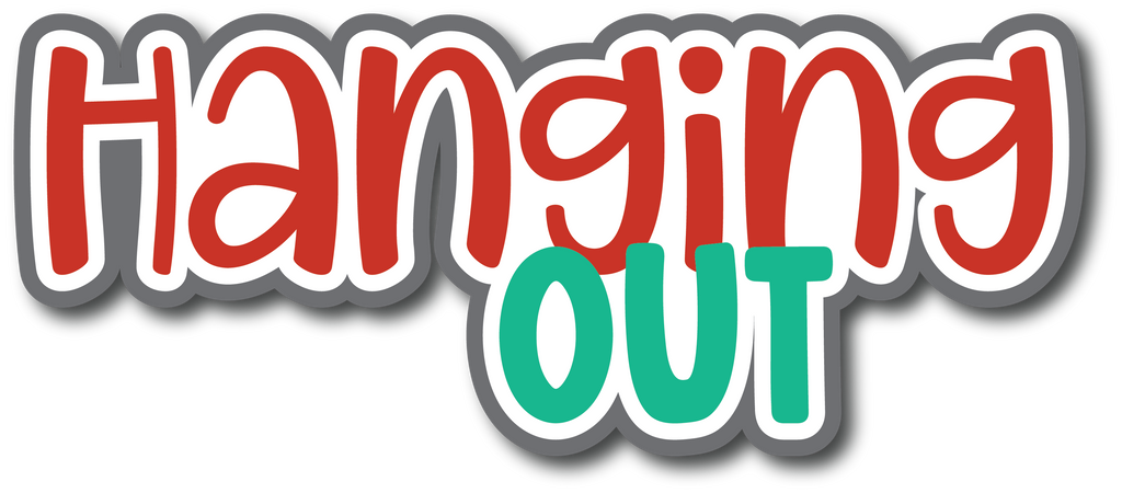 Hanging Out - Scrapbook Page Title Sticker – Autumn's Crafty Corner