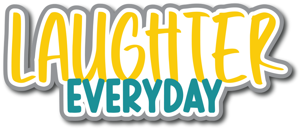 Laughter Everyday - Scrapbook Page Title Sticker – Autumn's Crafty Corner