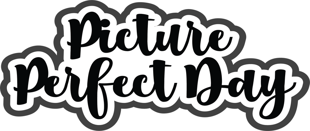 Picture Perfect Day - Scrapbook Page Title Sticker – Autumn's Crafty Corner