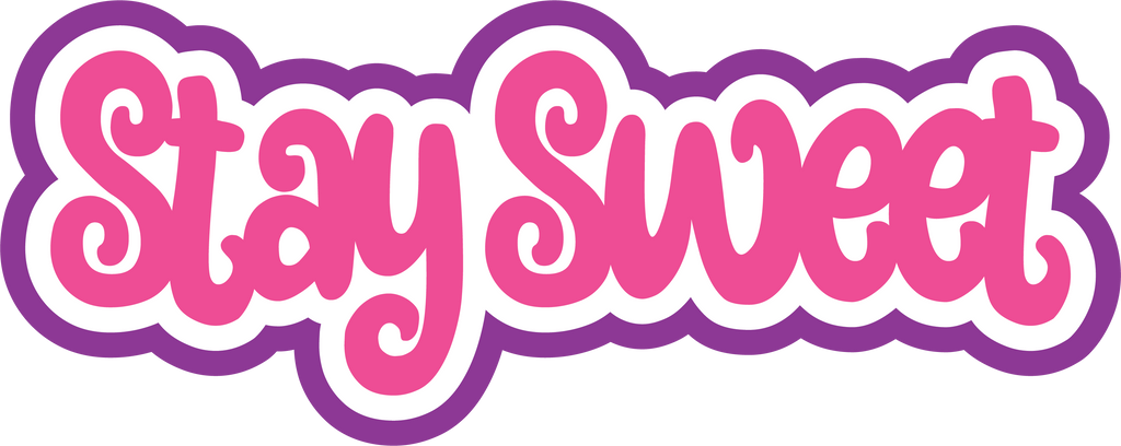 Stay Sweet - Scrapbook Page Title Sticker – Autumn's Crafty Corner