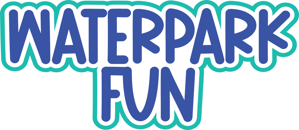 Waterpark Fun - Scrapbook Page Title Sticker – Autumn's Crafty Corner